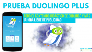 Duolingo Plus | Beneficios | ¿Conviene comprarlo?